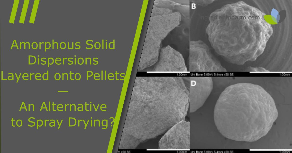 Amorphous Solid Dispersions Layered onto Pellets